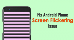 fix screen glitching Archives - Android Data Recovery Blog